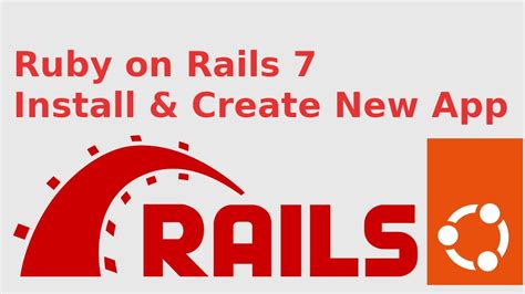 How To Install Ruby On Rails 7 In Ubuntu 2204 Lts Linux Youtube