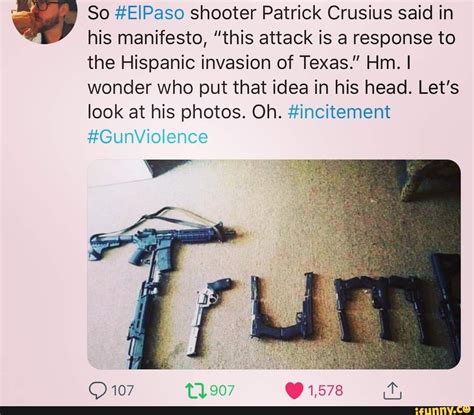 So Eipaso Shooter Patrick Crusius Said In His Manifesto This Attack