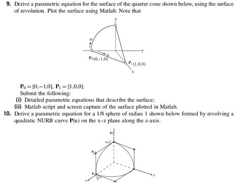 Solved 9 Derive A Parametric Equation For The Surface Of