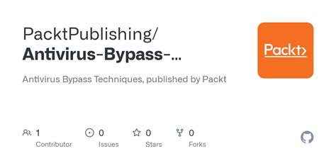 Github Packtpublishing Antivirus Bypass Techniques Antivirus Bypass Techniques Published By