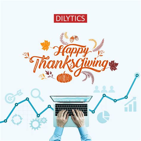 Dilytics On Linkedin Thanksgiving Dataanalytics Gratitude Dilytics