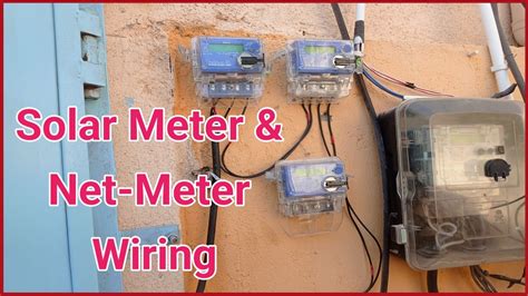 Solar Meter And Net Meter Connection On Grid Solar System Installation Solar Meter Wiring