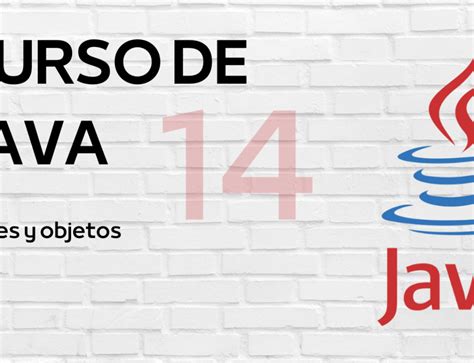 Curso De Java Estructura Básica De Un Programa En Java Clase Método