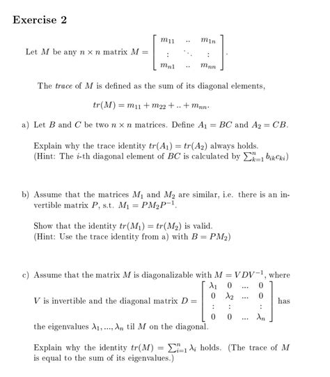 Solved Exercise 2 M 11 Min Let M Be Any N X N Matrix M Chegg Com