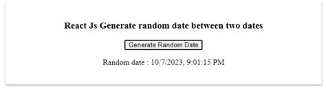 Javascript Generate Random Date Between Two Dates React Js Vue Js