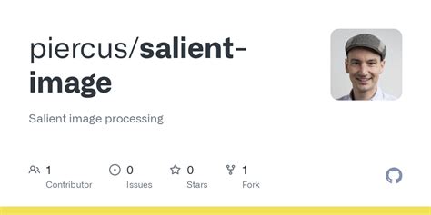 GitHub Piercus Salient Image Salient Image Processing