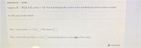 Solved Suppose X∼n1105 And X12 Find And Interpret The