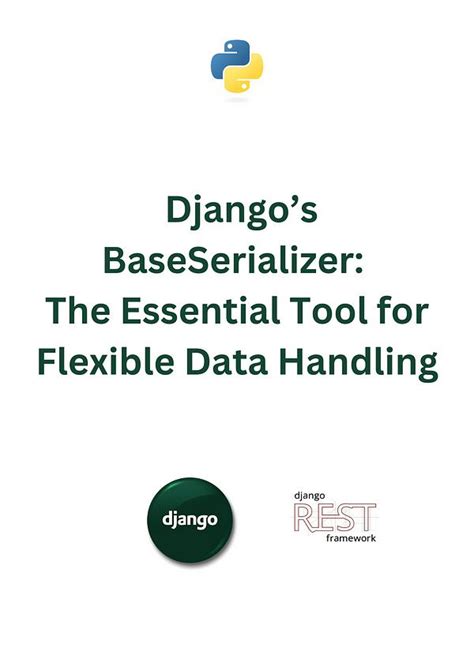 ewho ruth on linkedin mastering django s baseserializer the essential
