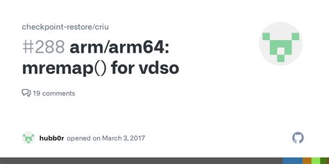 Armarm64 Mremap For Vdso · Issue 288 · Checkpoint Restorecriu