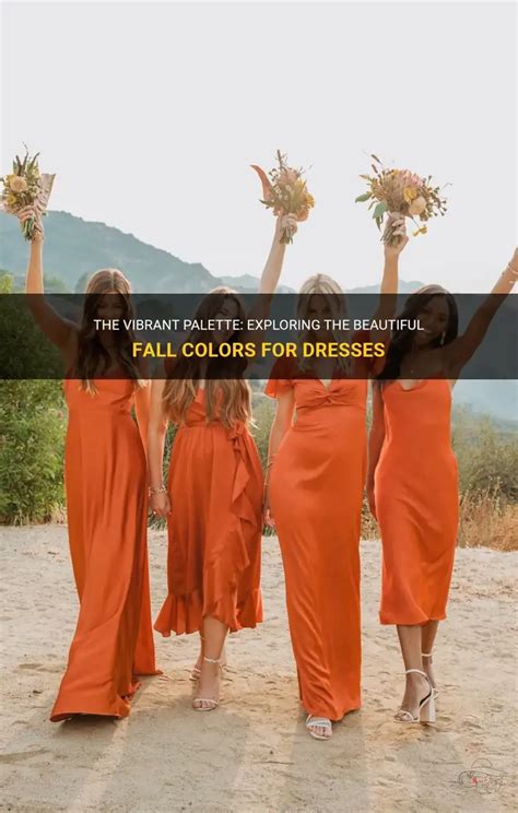 The Vibrant Palette Exploring The Beautiful Fall Colors For Dresses