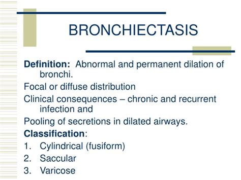 PPT Bronchiectasis PowerPoint Presentation ID