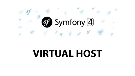 13 Symfony 4 Beginners Virtual Host Youtube