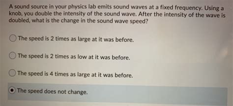 Solved A Sound Source In Your Physics Lab Emits Sound Waves Chegg