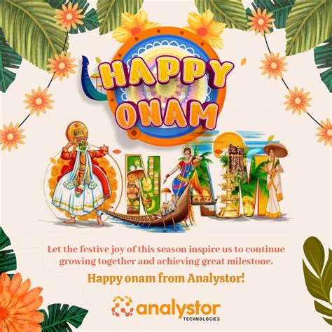Analystor Technologies On Linkedin Wishing Everyone A Joyful And Prosperous Onam Filled With