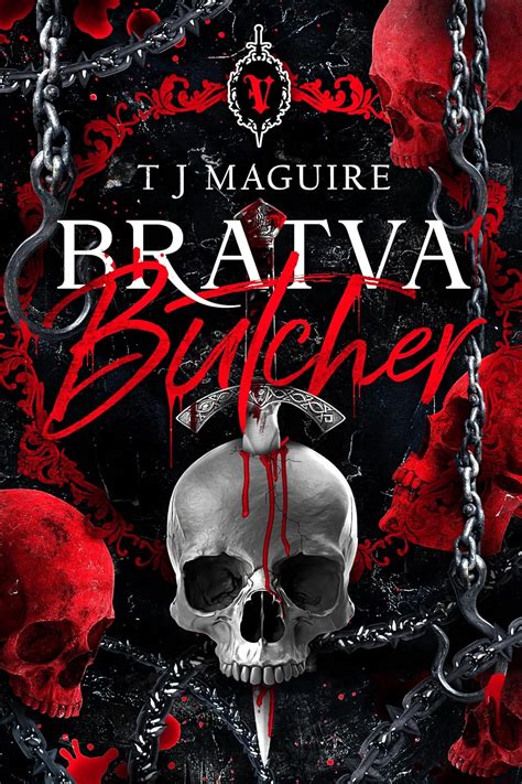 Bratva Butcher The Bratva Series Book 4 Ebook Maguire T J Uk Kindle Store