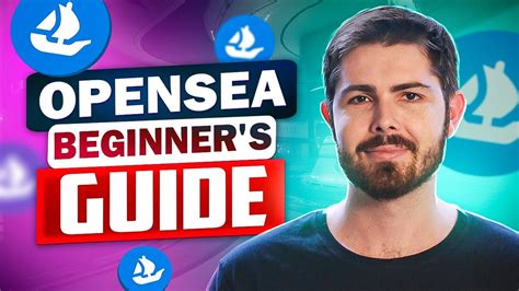The Complete Guide To Opensea Youtube