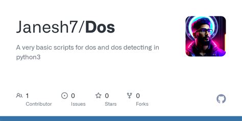 Github Janesh7dos A Very Basic Scripts For Dos And Dos Detecting In