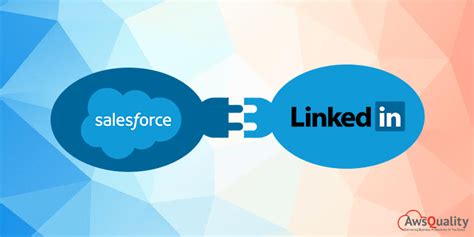 How To Integrate Salesforce And Linkedin Successfully By Ella Isabelle Medium
