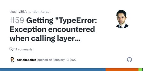 Getting Typeerror Exception Encountered When Calling Layer Tfkerasbackendrnn Type