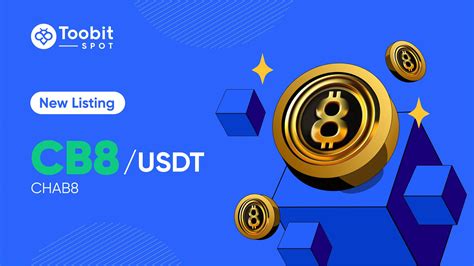 Toobit To List Chab8 Cb8 For Spot Trading On October 18 2023 仙台ニュース
