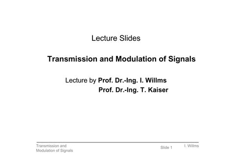 Lecture Slides Transmission And Modulation Of Signals