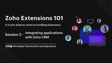 Zoho Extensions 101 Part 2 Integrating Applications With Zoho Crm