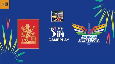 Royal Challengers Bangalore Vs Lucknow Super Giants Ipl Match No 15