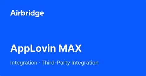Applovin Max Airbridge Help Center