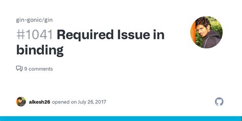 Required Issue In Binding · Issue 1041 · Gin Gonicgin · Github