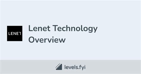 Lenet Technology Careers Levels Fyi