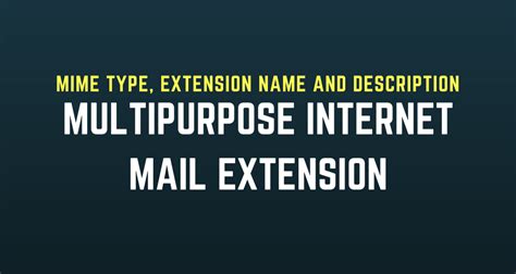 List Of All Mimes Their Type Extension Name And Description Yeah Hub