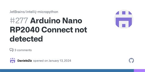 Arduino Nano Rp2040 Connect Not Detected · Issue 277 · Jetbrains