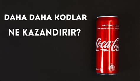 Daha Daha Kodlar Nedir Neler Kazandırır