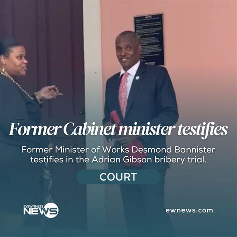 Former Cabinet Minister Testifies Eye Witness News