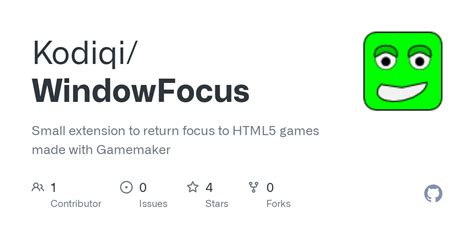 Github Kodiqiwindowfocus Small Extension To Return Focus To Html5 Games Made With Gamemaker