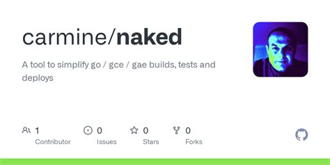GitHub Carmine Naked A Tool To Simplify Go Gce Gae Builds Tests