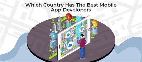 Which Country Has The Best Mobile App Developers Hemendra Singh