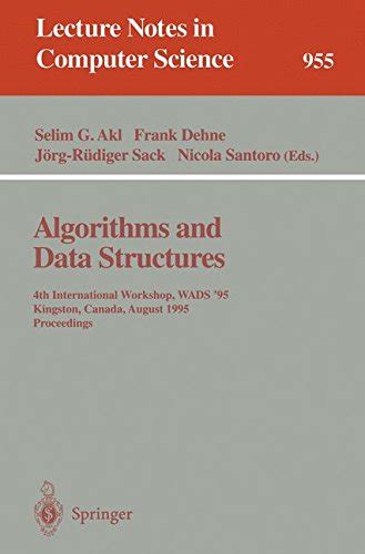 algorithms and data structures 4th international workshop wads 95