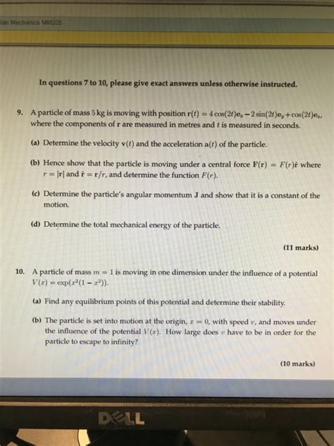 Solved A Particle Of Mass 5 Kg Is Moving With Position R T