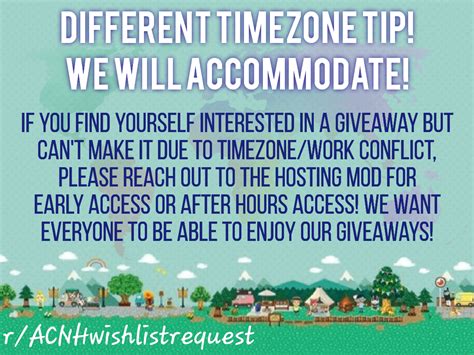 Different Timezone Tip We Will Accomodate Racnhwishlistrequest