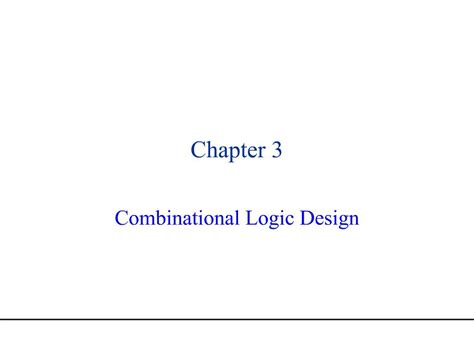 Ppt Combinational Logic Design Powerpoint Presentation Free Download Id639925