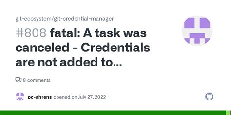 Fatal A Task Was Canceled Credentials Are Not Added To Windows