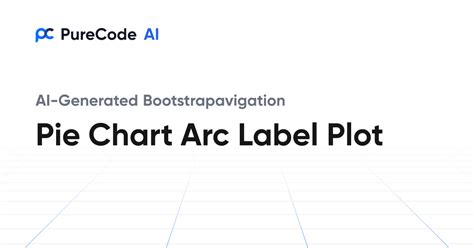 build great bootstrapavigation pie chart arc label plot components