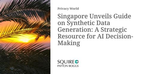 william w collins on linkedin singapore unveils guide on synthetic