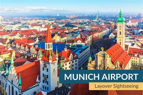 Munich Airport Layover Sightseeing