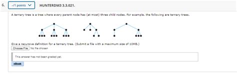 Solved 1 Points V Hunterdm3 33021 A Ternary Tree Is A