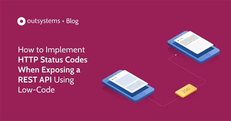 How To Implement Status Codes When Exposing A Rest Api In Outsystems Routsystemscommunity