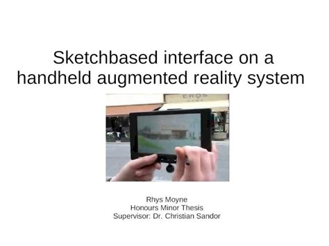 Ppt Sketchbased Interface On A Handheld Augmented Reality System