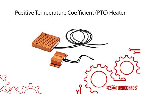 Positive Temperature Coefficient Ptc Heater Explained