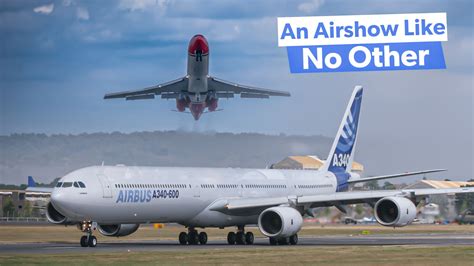 One Month To Go What Makes The Farnborough Airshow So Special